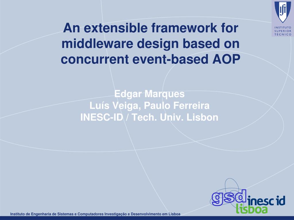 PPT - An extensible framework for middleware design based on concurrent event-based AOP ...