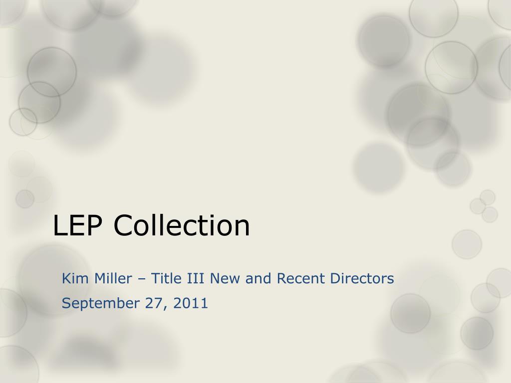 PPT - LEP Collection PowerPoint Presentation, free download - ID:3424357