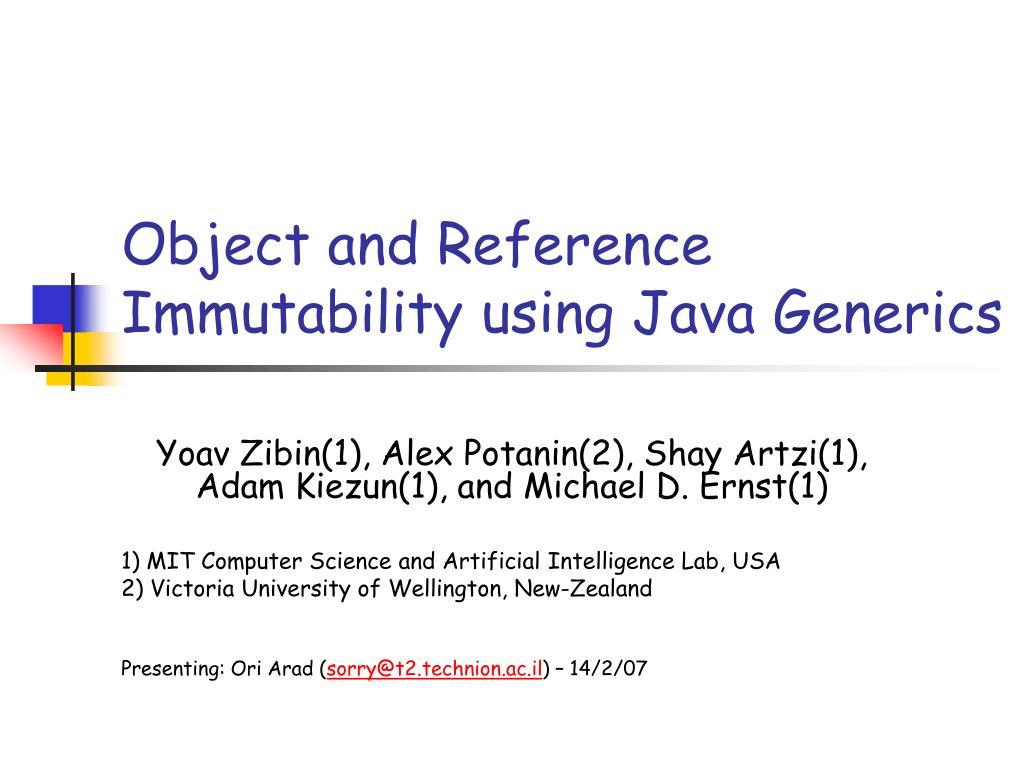 PPT - Object and Reference Immutability using Java Generics PowerPoint ...