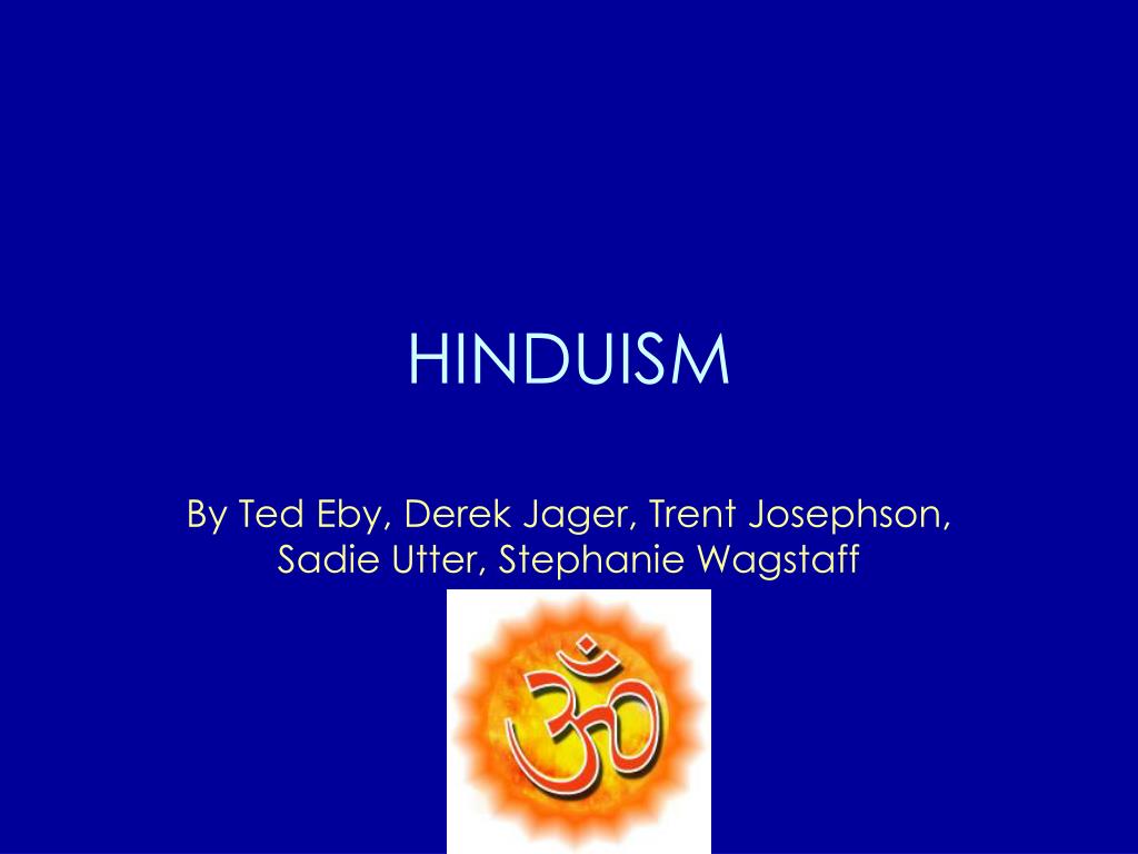PPT - HINDUISM PowerPoint Presentation, free download - ID:3427712