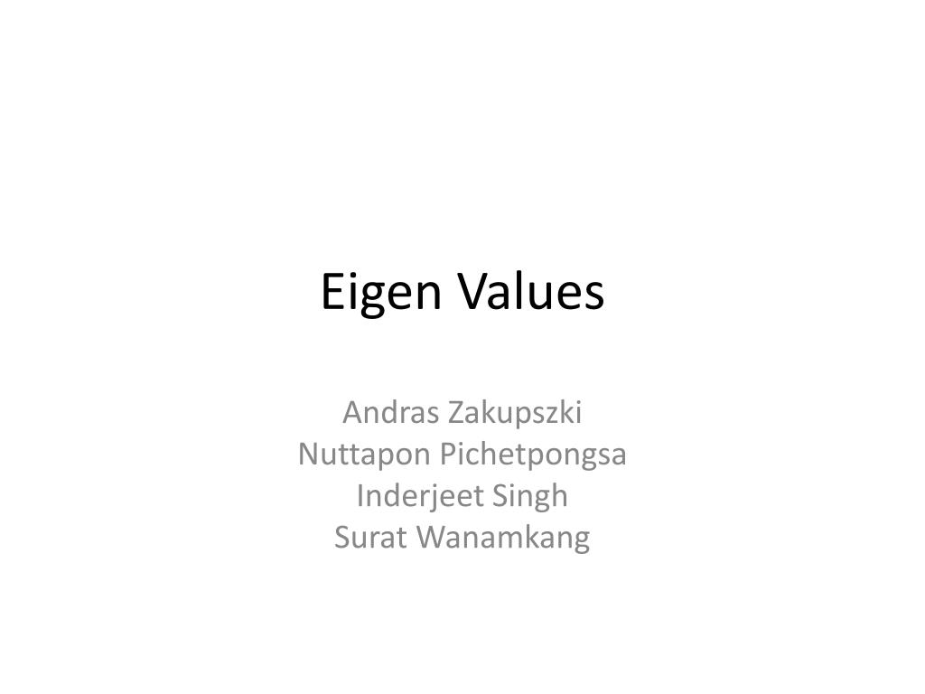 PPT - Eigen Values PowerPoint Presentation, free download - ID:3430530