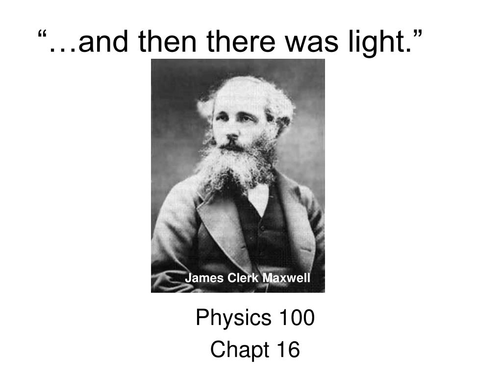 PPT - “…and then there was light.” PowerPoint Presentation, free ...