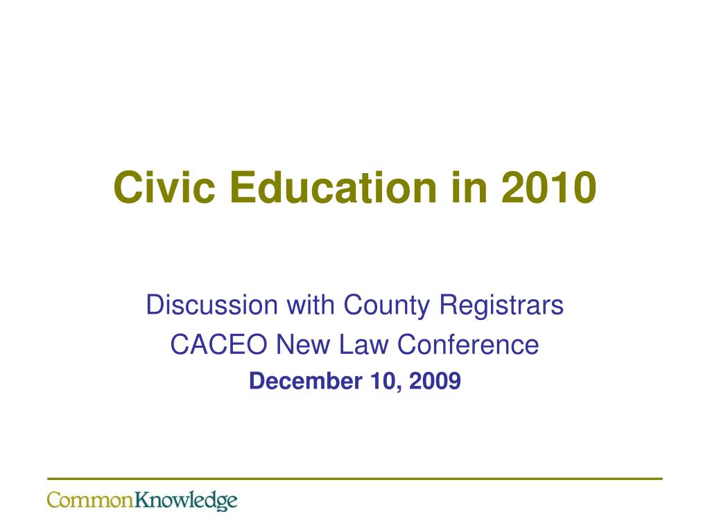 PPT - Civic Education in 2010 PowerPoint Presentation, free download ...