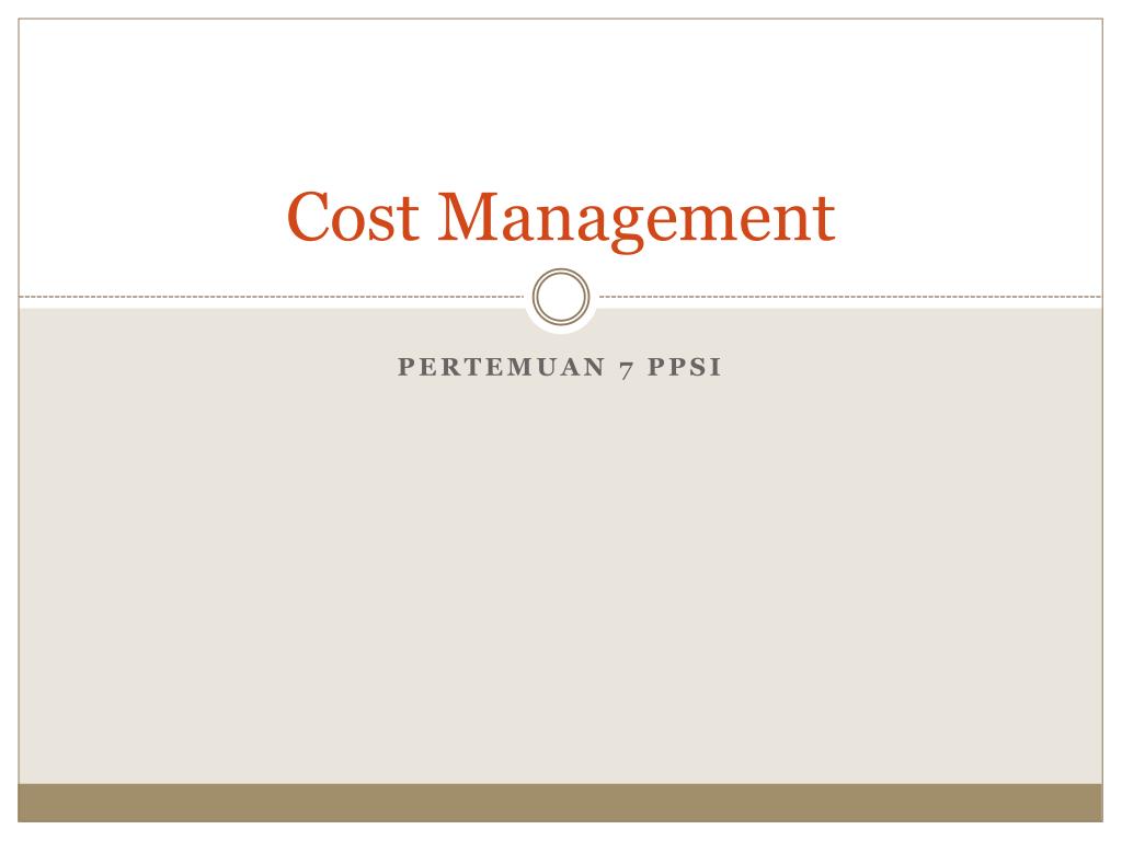PPT - Cost Management PowerPoint Presentation, free download - ID:3434449