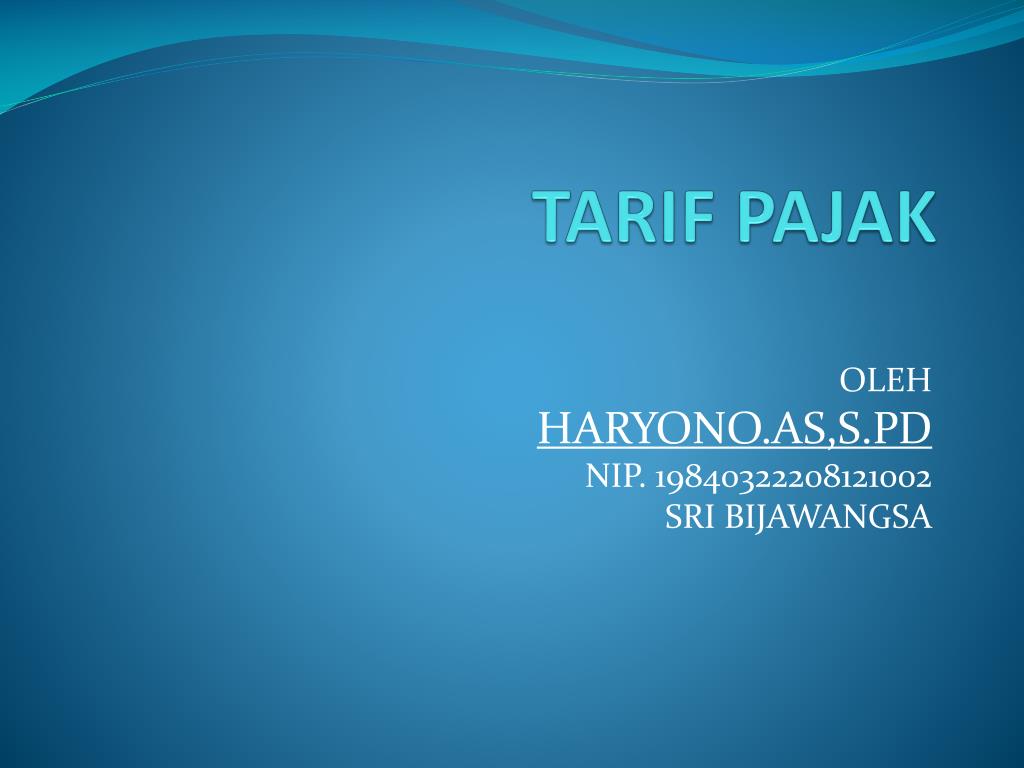 PPT - TARIF PAJAK PowerPoint Presentation, free download - ID:3437072
