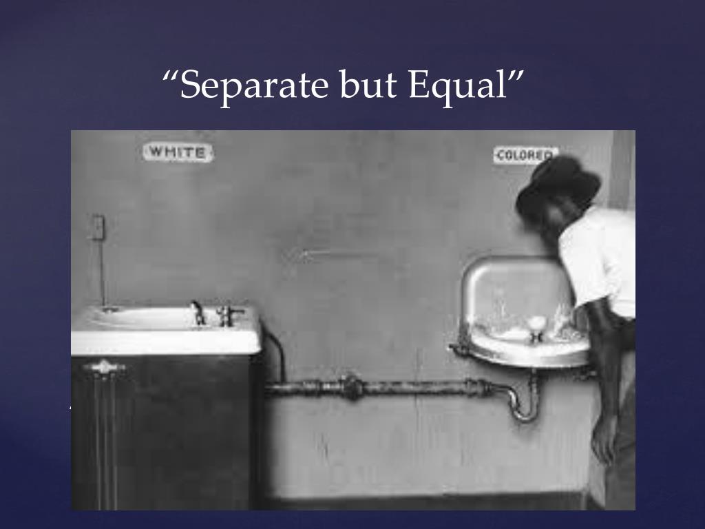 PPT - “Separate but Equal” PowerPoint Presentation, free download - ID ...