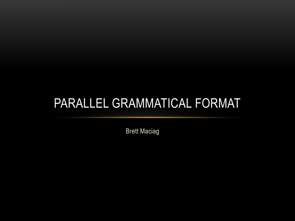 PPT - Mastering Parallelism: Essential Guide for Grammar Perfection ...
