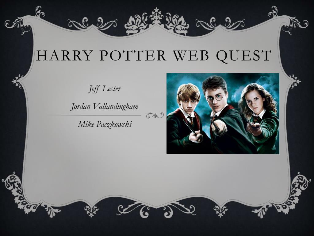 PPT - Harry Potter Web Quest PowerPoint Presentation, free download ...
