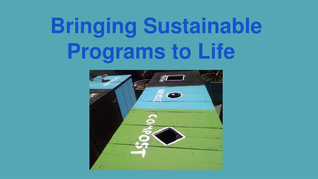 PPT - Sustainable Programs Implementation with Beth Foster PowerPoint ...
