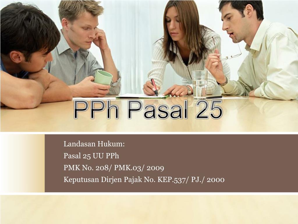 PPT - PPh Pasal 25 PowerPoint Presentation, free download - ID:3447402