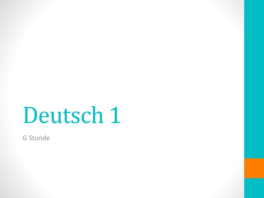 PPT - Deutsch 1 PowerPoint Presentation, free download - ID:3449426