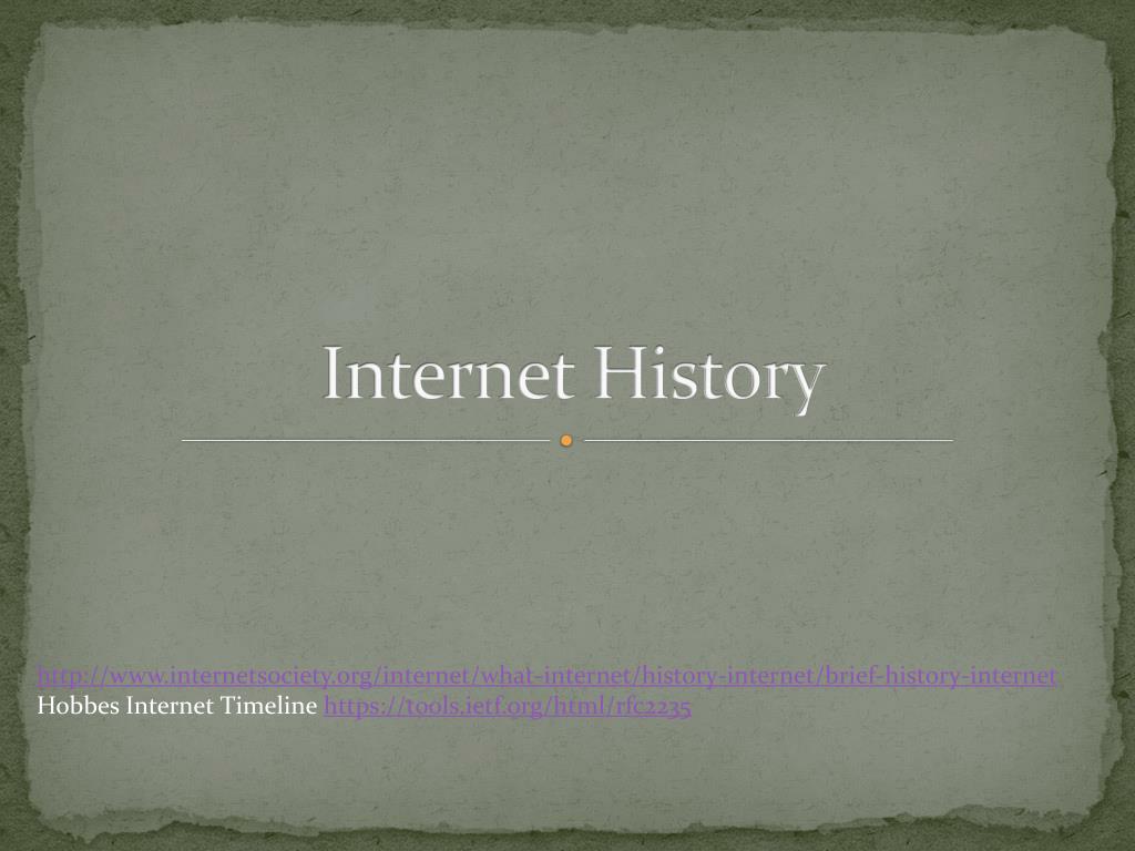 PPT - Internet History PowerPoint Presentation, free download - ID:3453048
