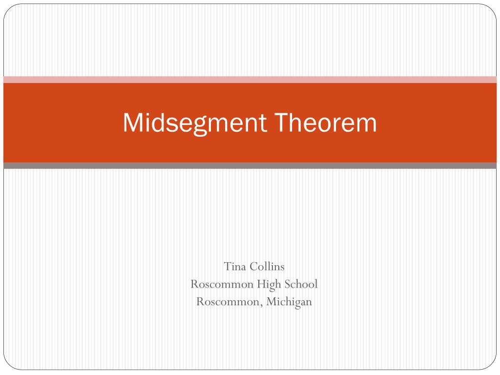 PPT - Midsegment Theorem PowerPoint Presentation, free download - ID ...