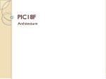 PPT - Microcontroller Architecture PIC18F Family PowerPoint ...