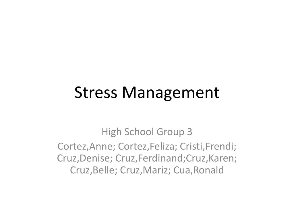 PPT - Stress Management PowerPoint Presentation, free download - ID:3455788