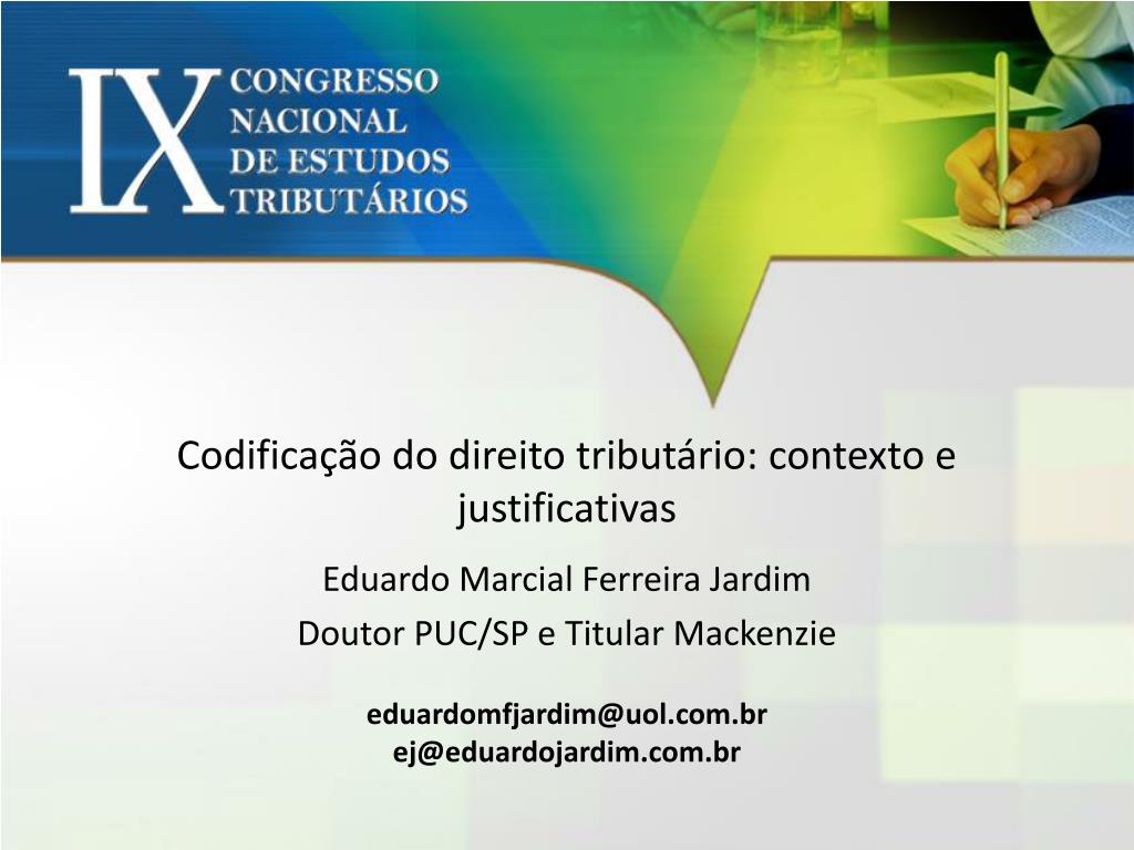PPT - Codificação do direito tributário: contexto e justificativas ...