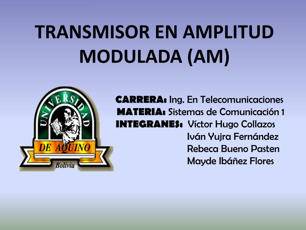 PPT - TRANSMISOR EN AMPLITUD MODULADA (AM) PowerPoint Presentation ...