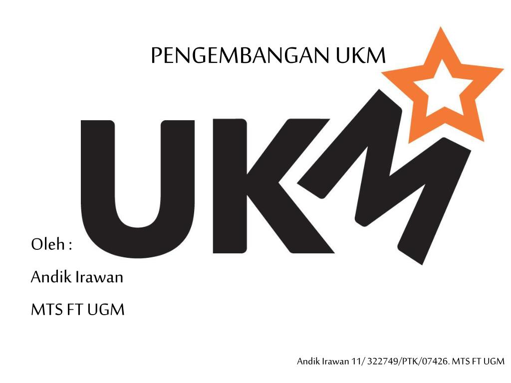 PPT - PENGEMBANGAN UKM PowerPoint Presentation, free download - ID:3456661