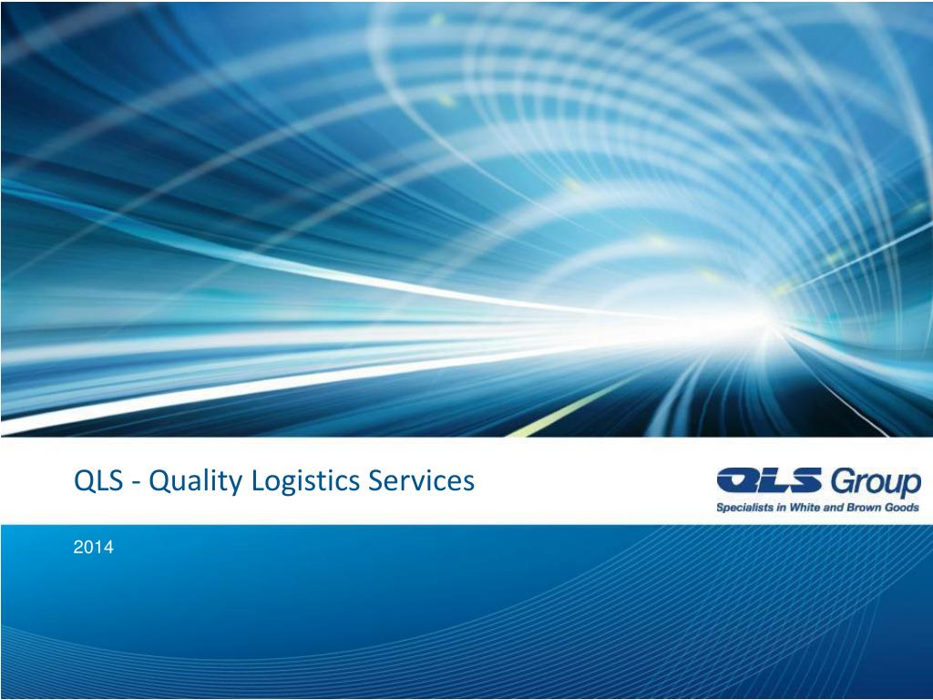PPT - QLS - Quality Logistics Services PowerPoint Presentation, free ...