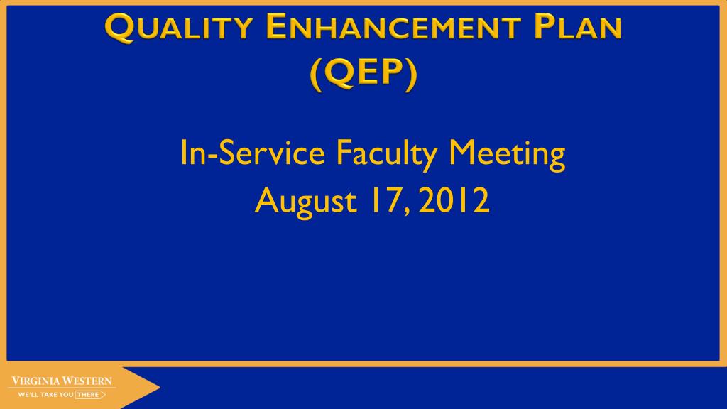 PPT - Quality Enhancement Plan (QEP) PowerPoint Presentation, free ...