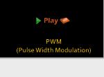 PPT - Pulse Width Modulation PowerPoint Presentation, free download ...