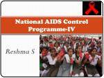 PPT - National AIDS Control Programme in India PowerPoint Presentation ...
