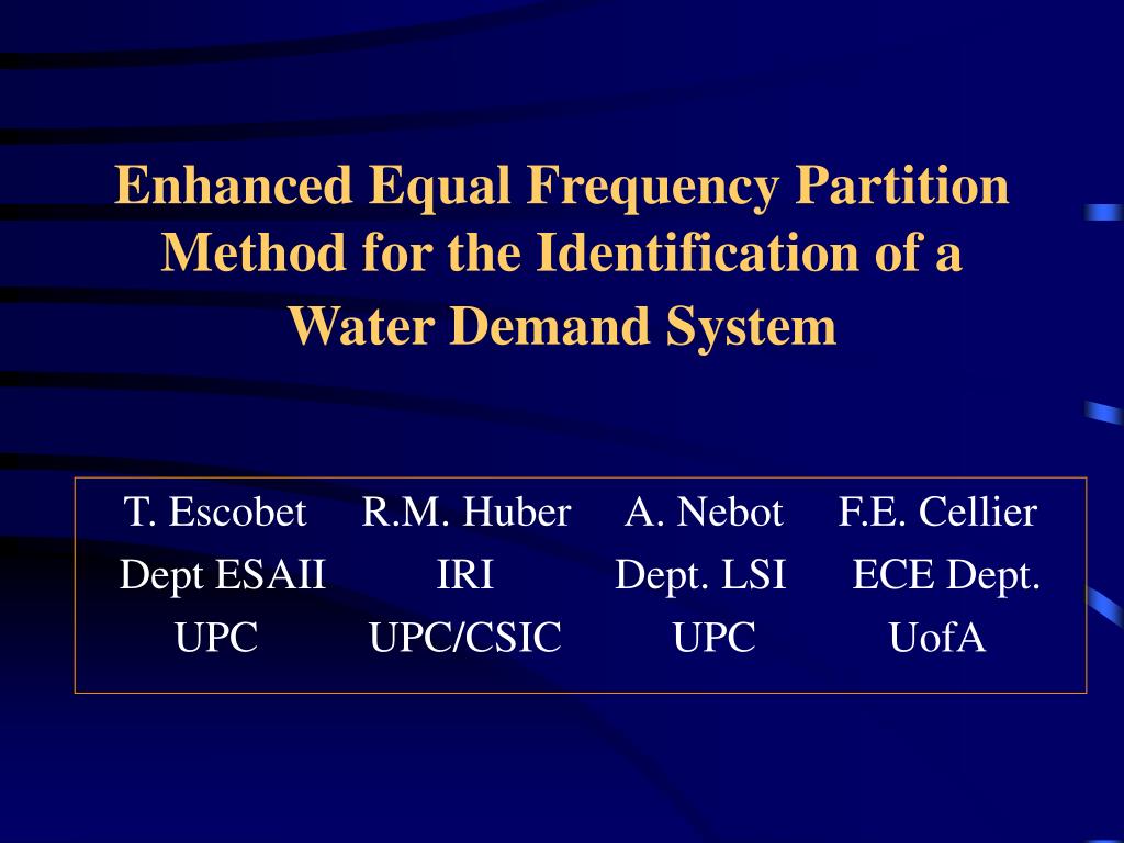 PPT - Enhanced Equal Frequency Partition Method for the Identification ...