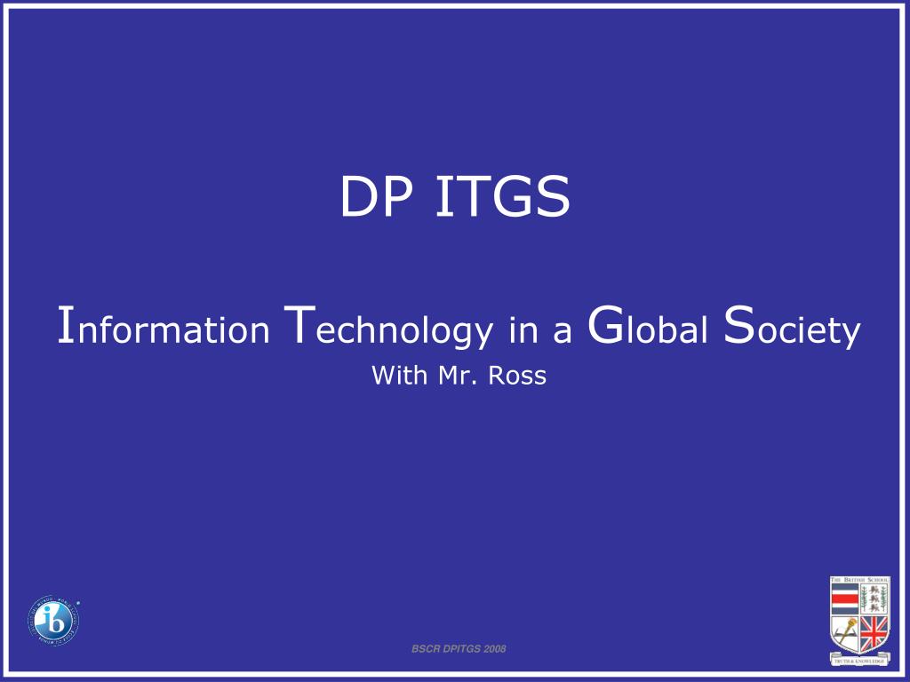 PPT - DP ITGS PowerPoint Presentation, free download - ID:3467300