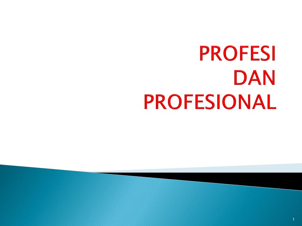 PPT - PROFESI DAN PROFESIONAL PowerPoint Presentation, free download ...