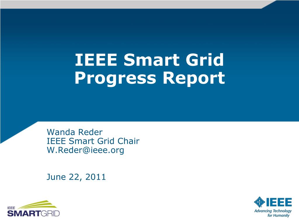 PPT - IEEE Smart Grid Progress Report PowerPoint Presentation, free ...