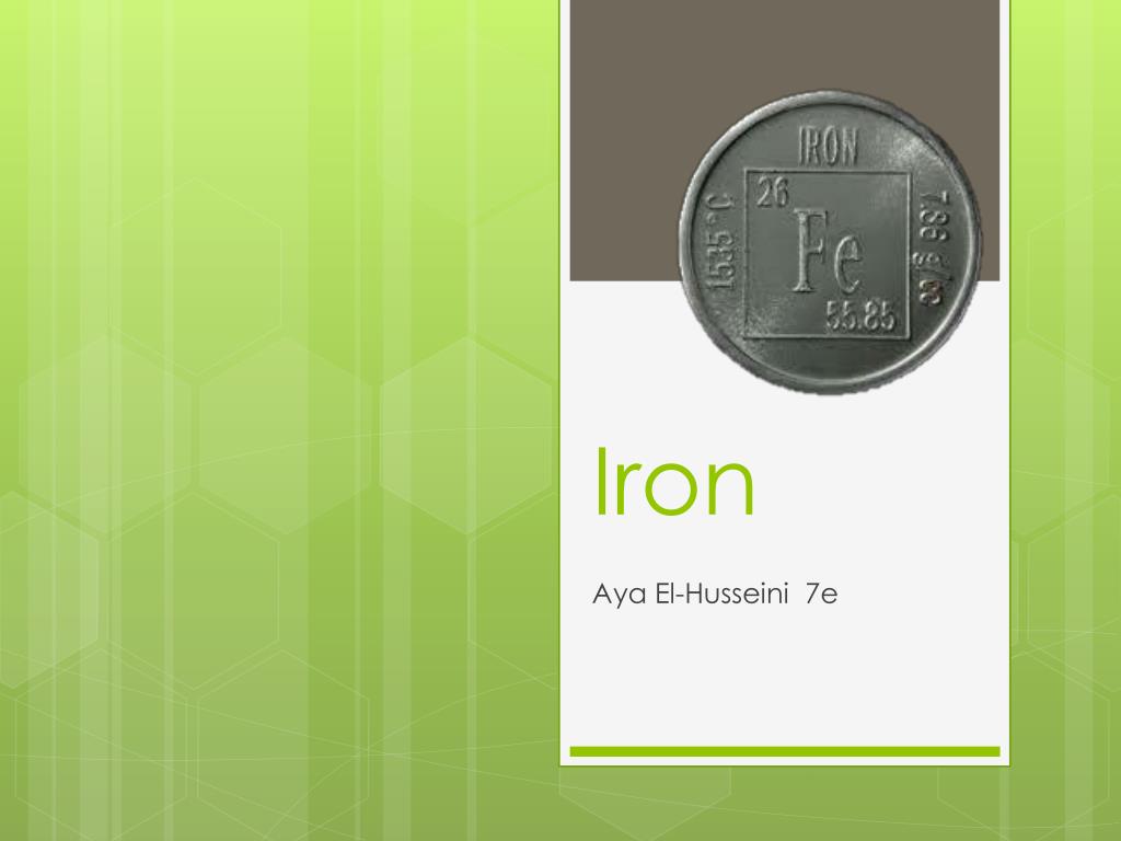 PPT - Iron PowerPoint Presentation, free download - ID:3471883