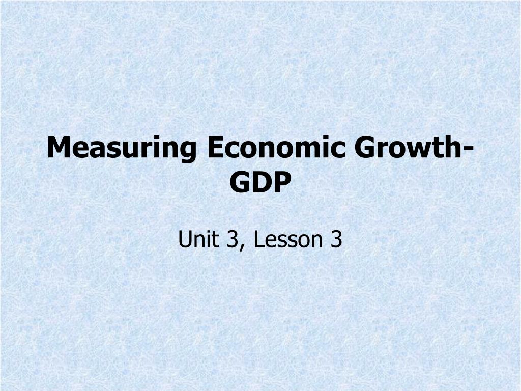PPT - Understanding GDP: Definition, Calculation, and Components of ...