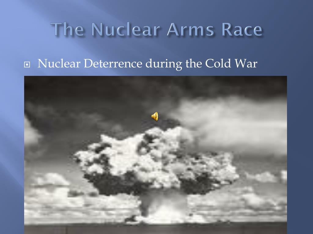 PPT - The Nuclear Arms Race PowerPoint Presentation, free download - ID ...