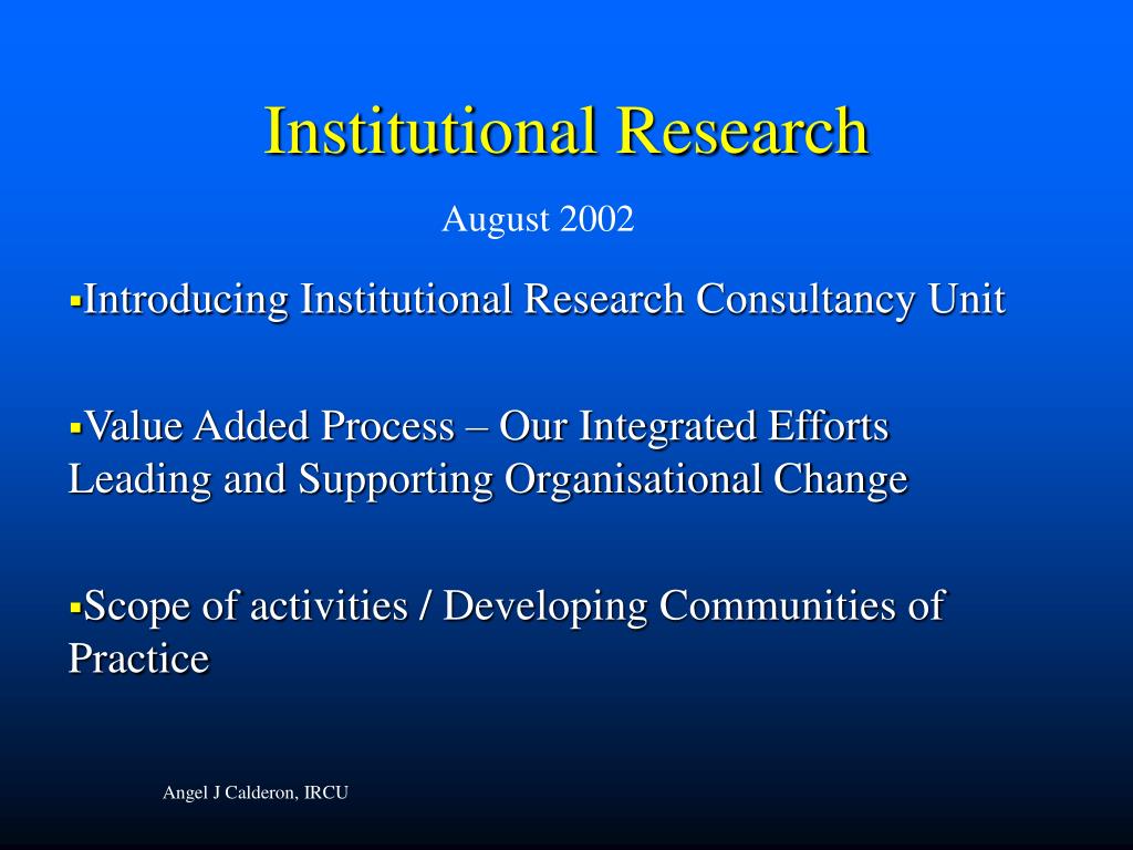 PPT - Institutional Research PowerPoint Presentation, free download ...