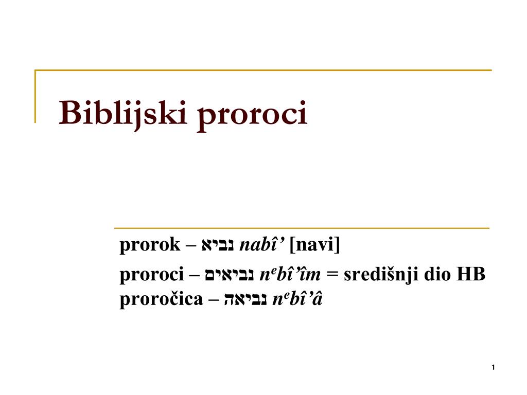 PPT - Biblijski proroci PowerPoint Presentation, free download - ID:3475231