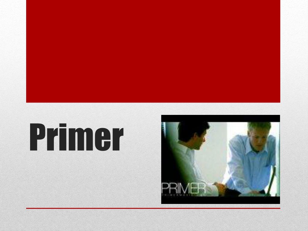 PPT - Primer PowerPoint Presentation, free download - ID:3478320