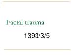 PPT - Facial Trauma PowerPoint Presentation, free download - ID:1425914