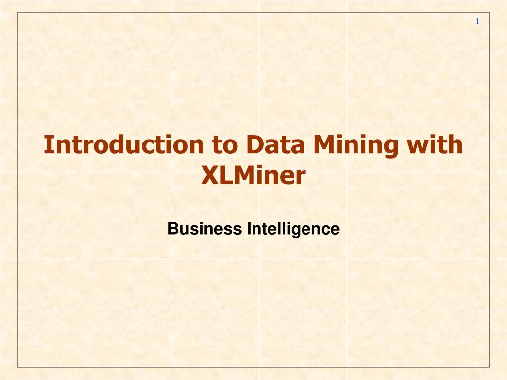 PPT - Introduction to Data Mining with XLMiner PowerPoint Presentation - ID:3479518