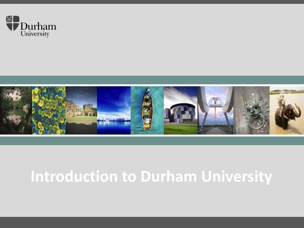 PPT - Introduction to Durham University PowerPoint Presentation, free ...