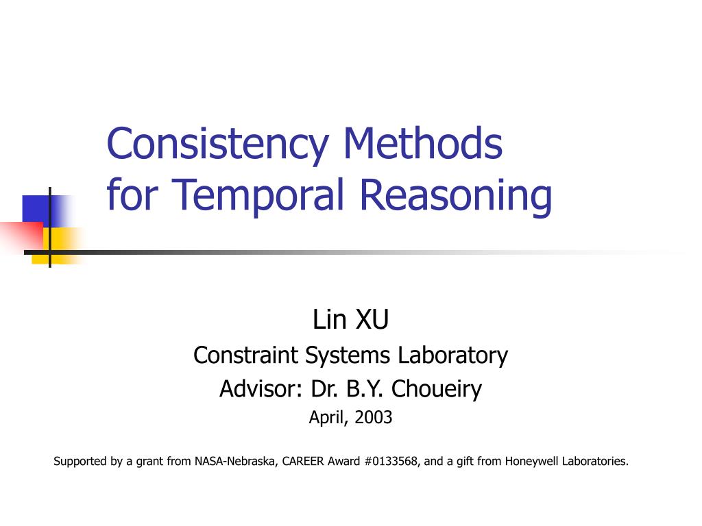 PPT - Consistency Methods for Temporal Reasoning PowerPoint ...