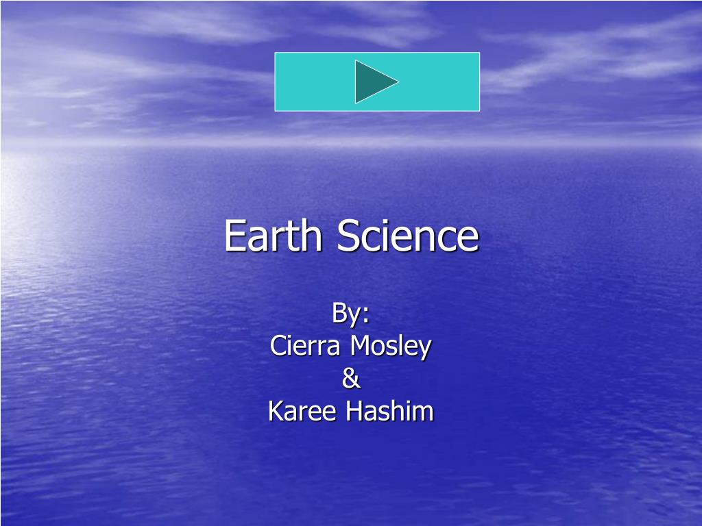 PPT - Earth Science PowerPoint Presentation, free download - ID:3482833