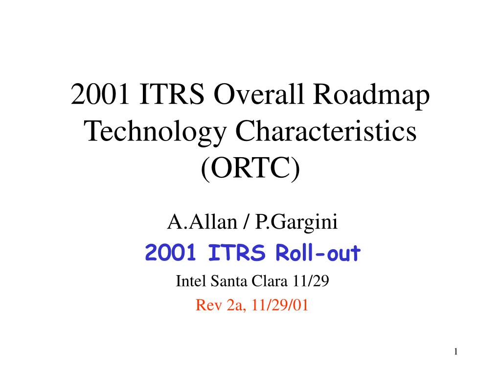 PPT - 2001 ITRS Overall Roadmap: Technology Scaling and Future Trends ...