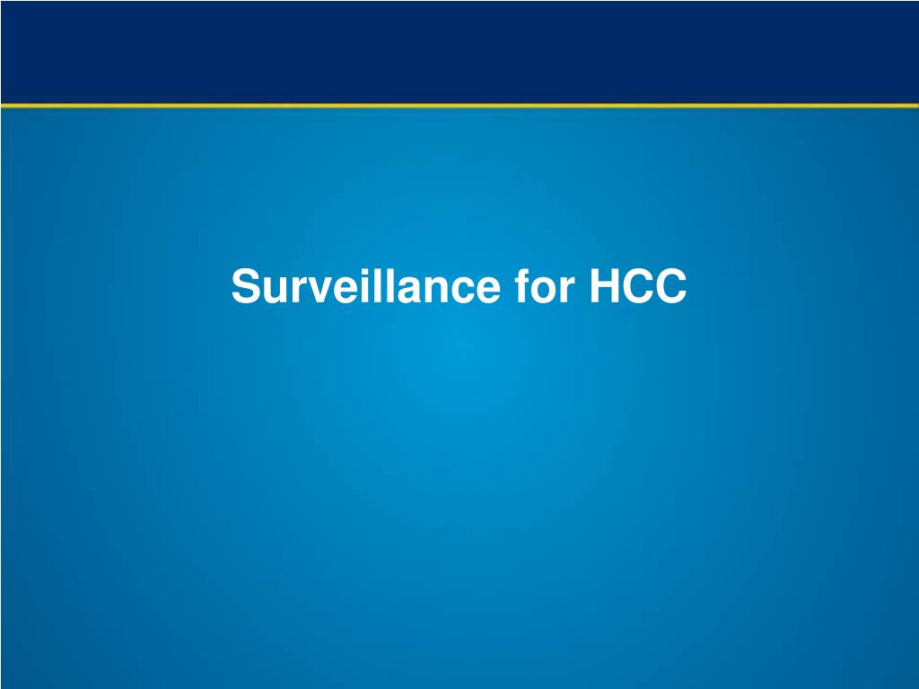 PPT - Surveillance for HCC PowerPoint Presentation, free download - ID ...