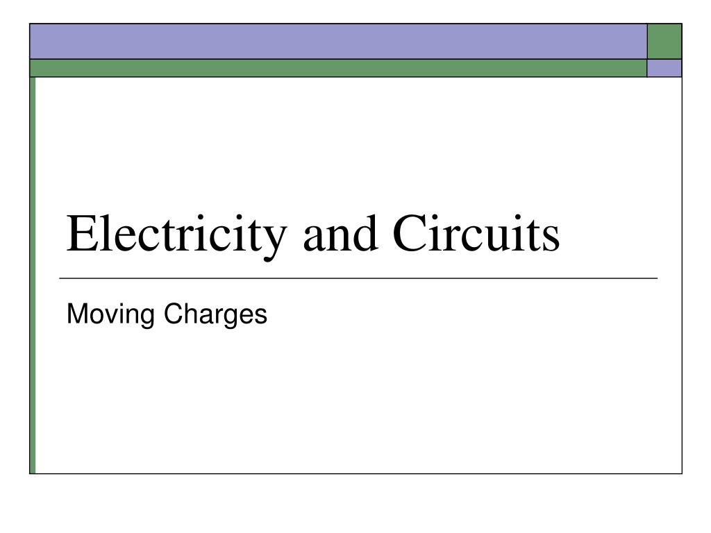 PPT - Electricity and Circuits PowerPoint Presentation, free download ...