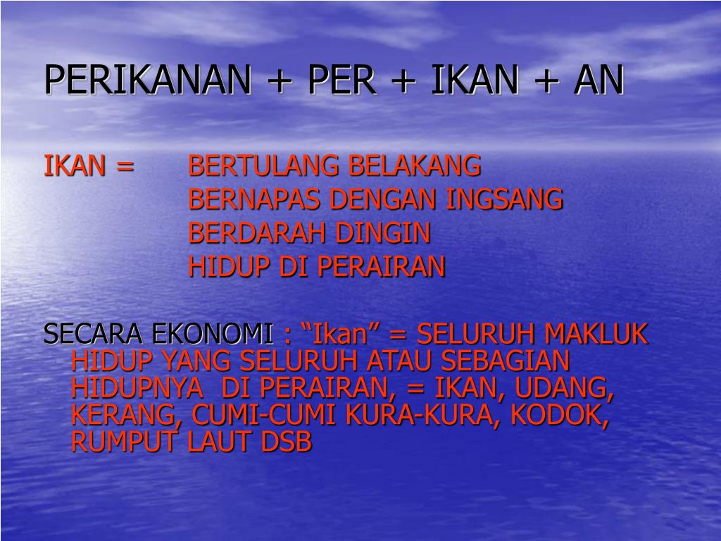 PPT - PERIKANAN + PER + IKAN + AN PowerPoint Presentation, free ...