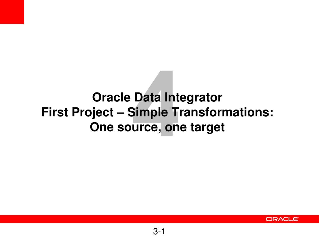 PPT - Oracle Data Integrator First Project – Simple Transformations ...