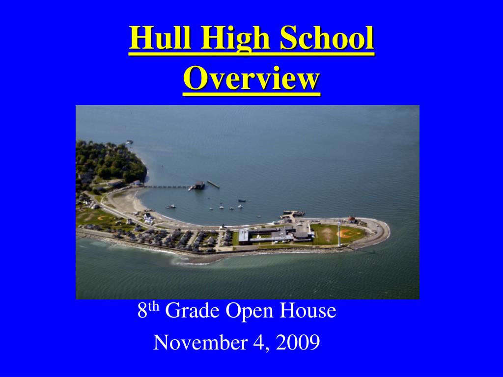 PPT - Hull High School Overview PowerPoint Presentation, free download ...