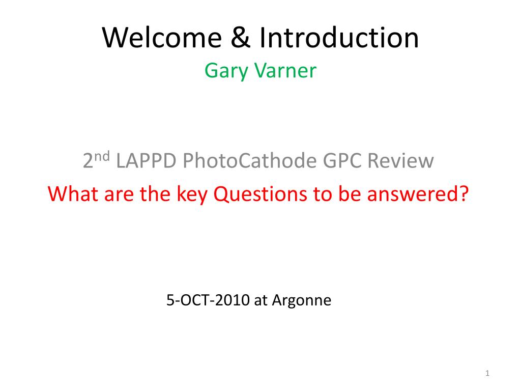 PPT - Welcome & Introduction Gary Varner PowerPoint Presentation - ID ...