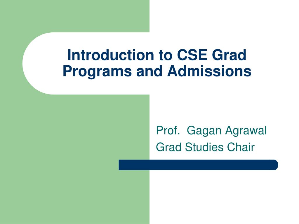 PPT - Comprehensive Guide to CSE Graduate Programs and Admissions ...