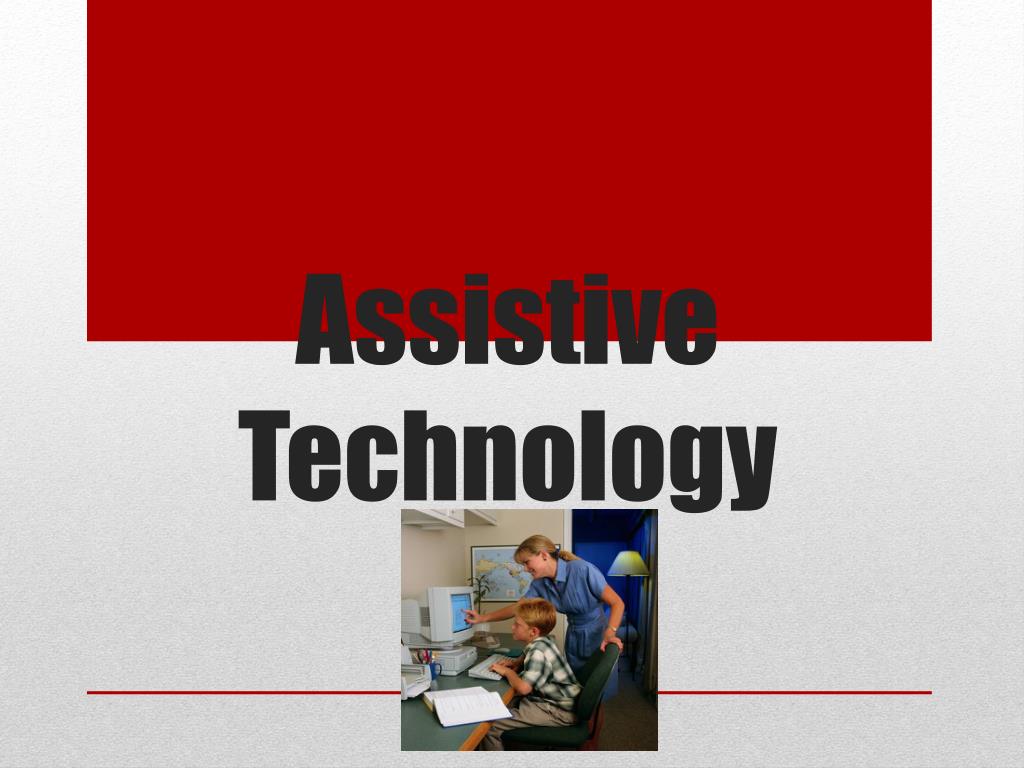 PPT - Assistive Technology PowerPoint Presentation, free download - ID ...